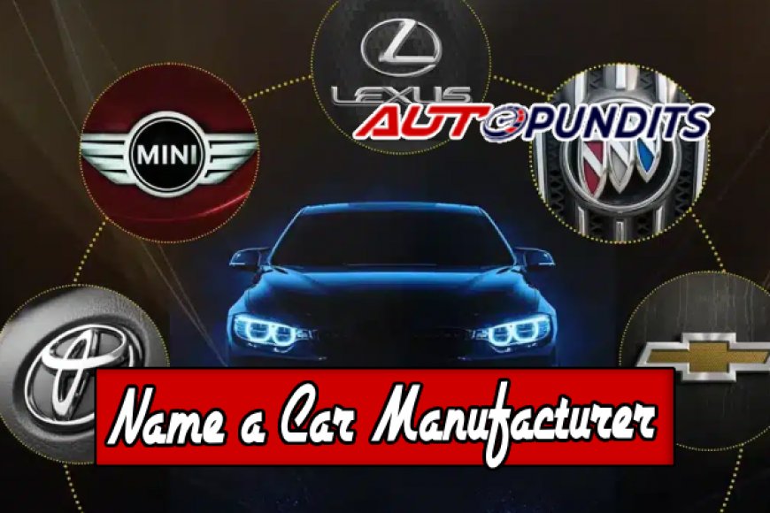 Top 10 Car Manufacturers Ranked | AutoPundits